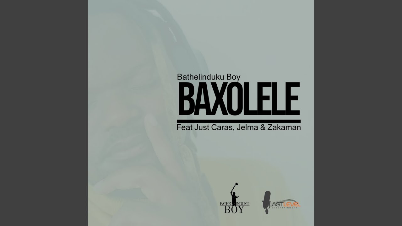 Baxolele - YouTube