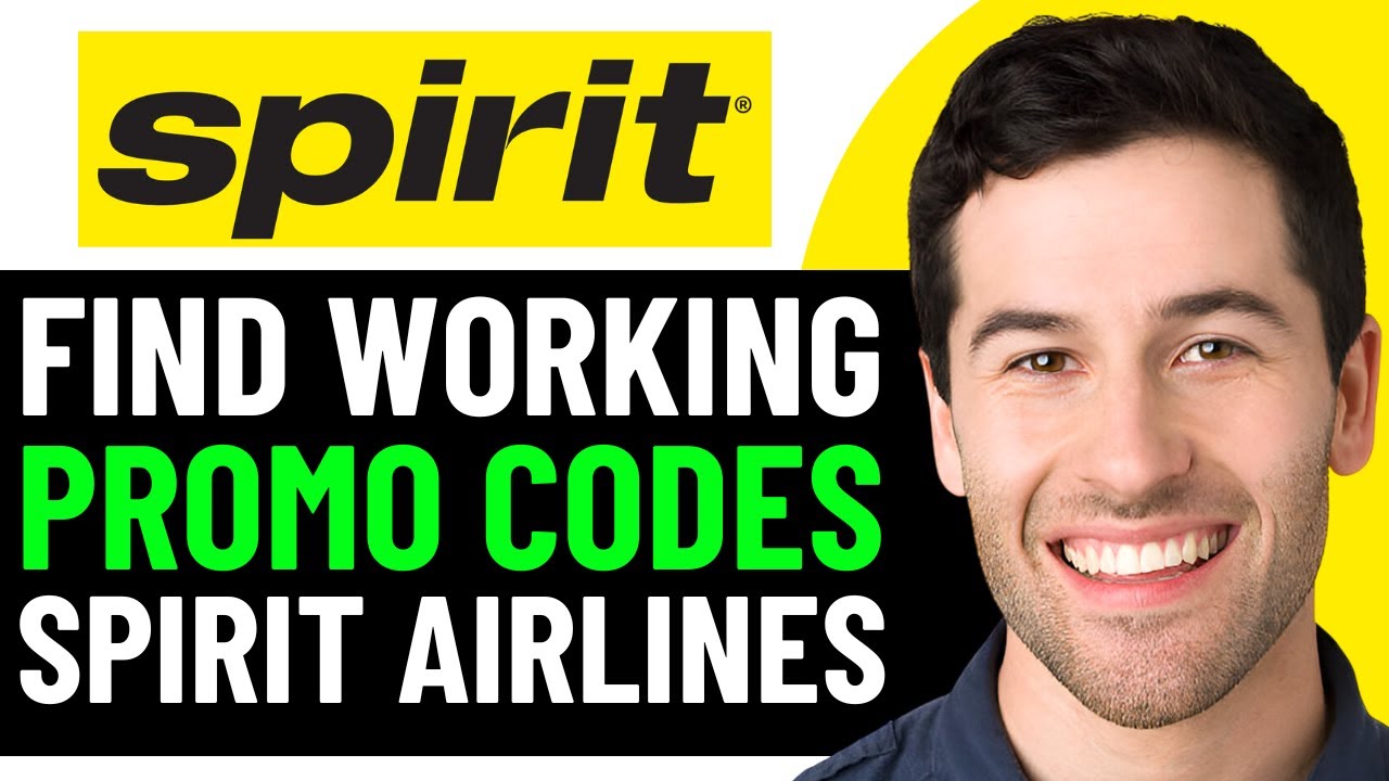 HOW TO FIND WORKING SPIRIT AIRLINES PROMO CODES IN 2025 (FULL GUIDE) - YouTube