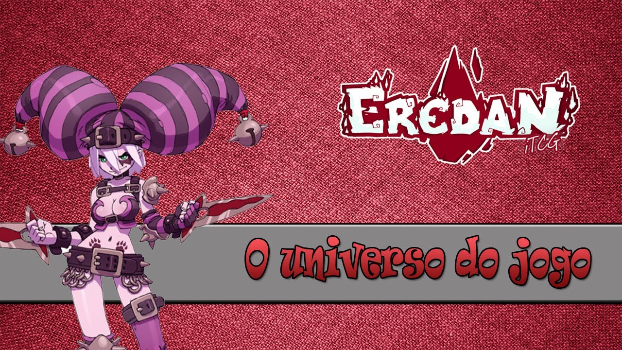 [Eredan iTCG] Dicas #01 - O universo de Eredan - YouTube