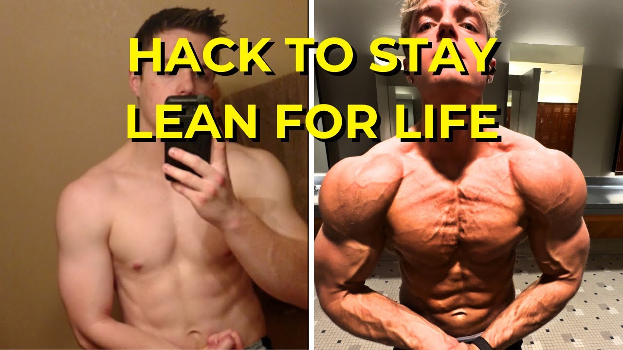 The Secret Fat Loss Hack To Stay Lean Forever - YouTube
