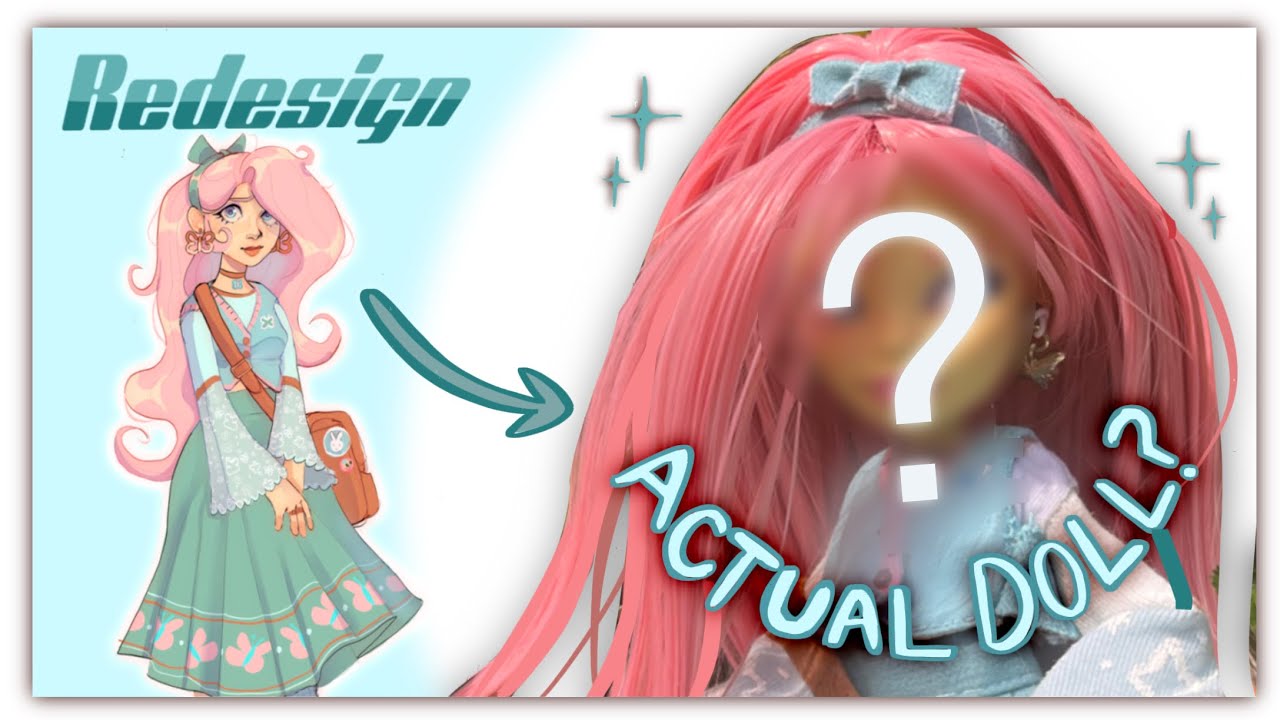 TURNING MY EQUESTRIA GIRLS REDESIGN INTO A ACTUAL DOLL? (trying a ooak ...