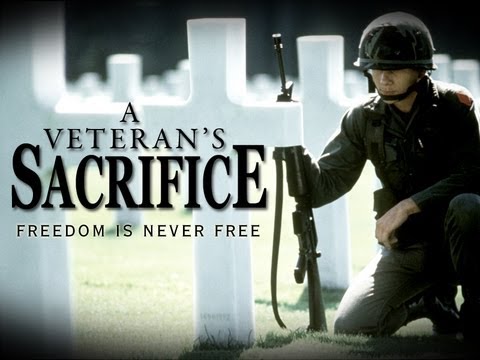Veterans Day Video - A Veteran's Sacrifice - YouTube