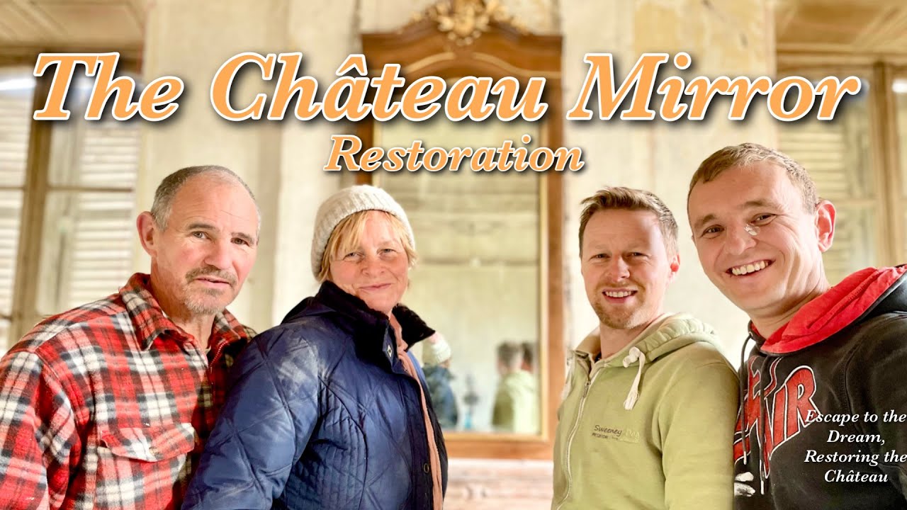 The Château Mirror Restoration. Ep 32 - YouTube