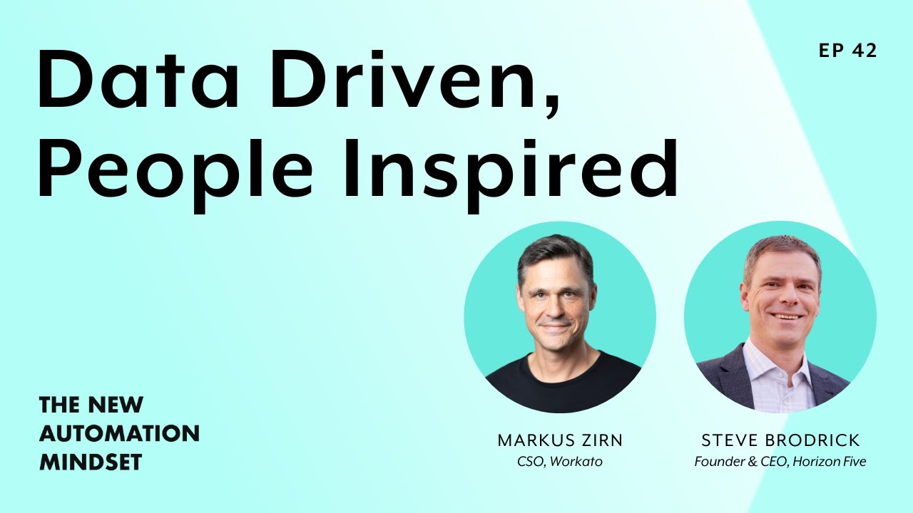Why Steve Brodrick is Data Driven, but People Inspired | The New Automation Mindset Ep. 42 - YouTube