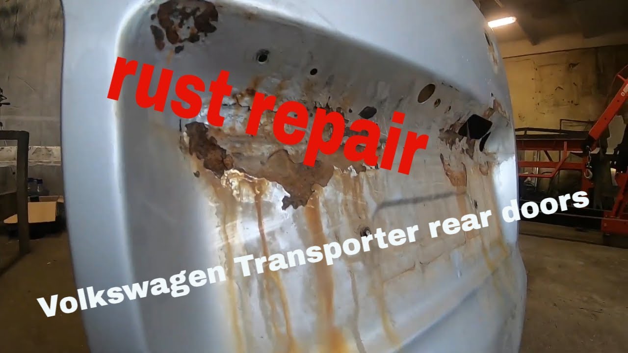 Volkswagen Transporter REAR DOOR RUST repair. Part 1. - YouTube