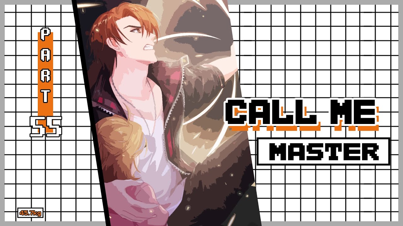 CALL ME MASTER - องก์ที่ 2 Part. 55 [ จอมวายร้าย! ] - YouTube
