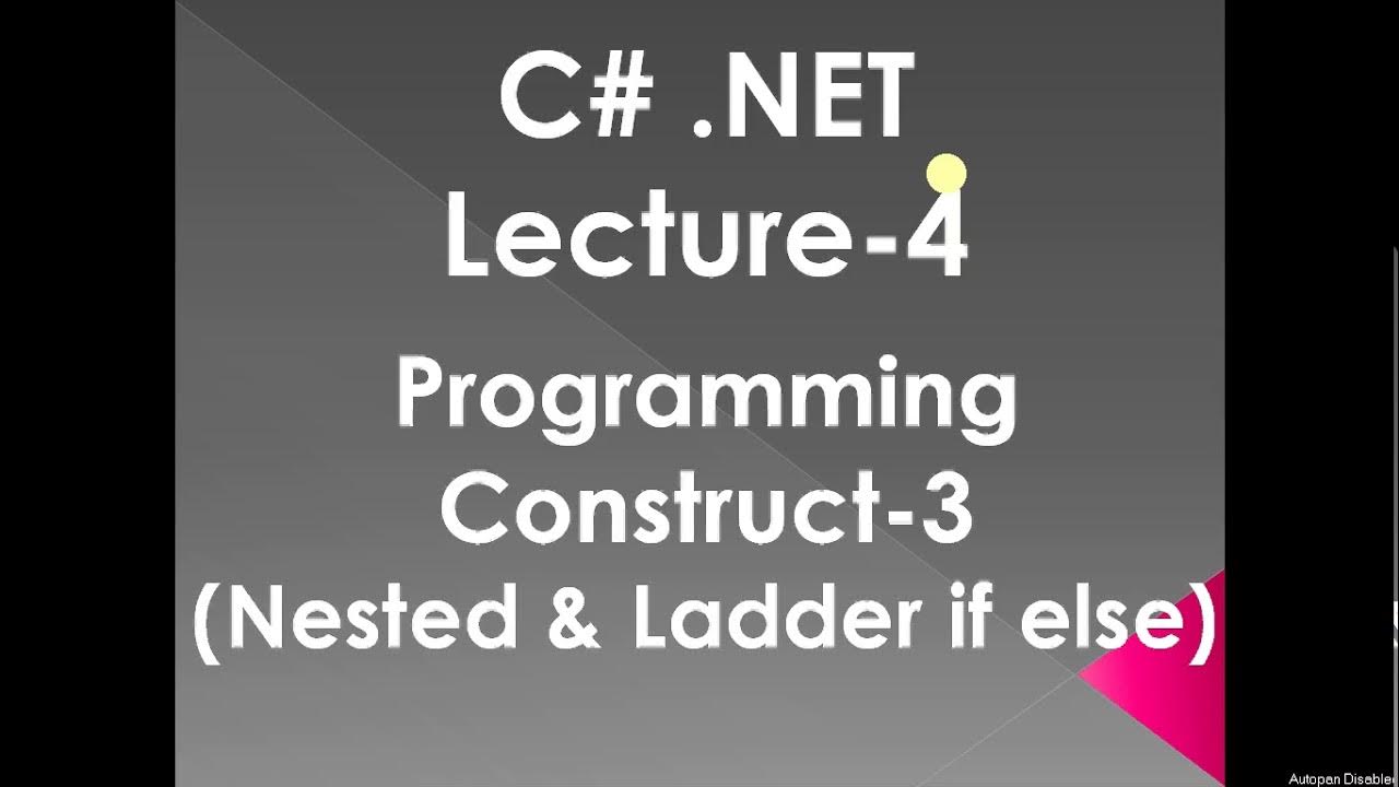 C# Dot Net | Nested And Ladder If Else Construct In C# | IICS COLLEGE ...