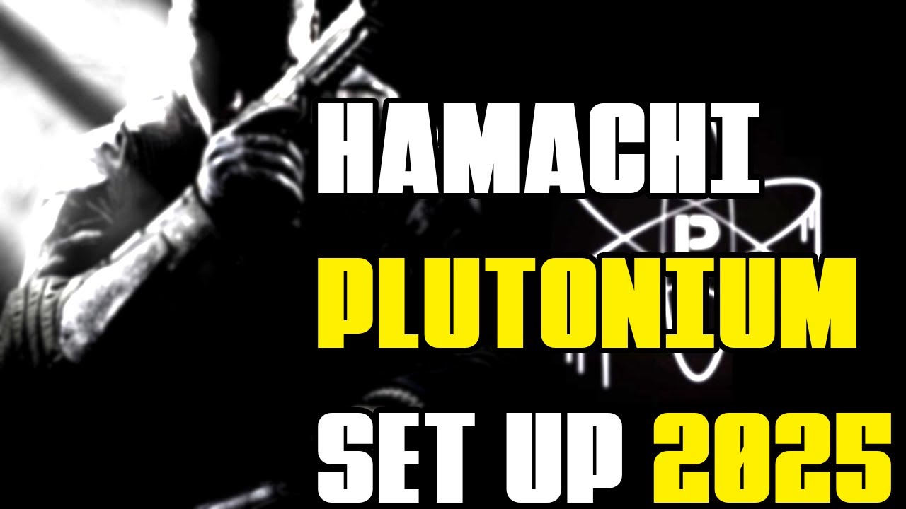 Easy And FUN Plutonium Multiplayer Setup With Hamachi In 2025 - YouTube