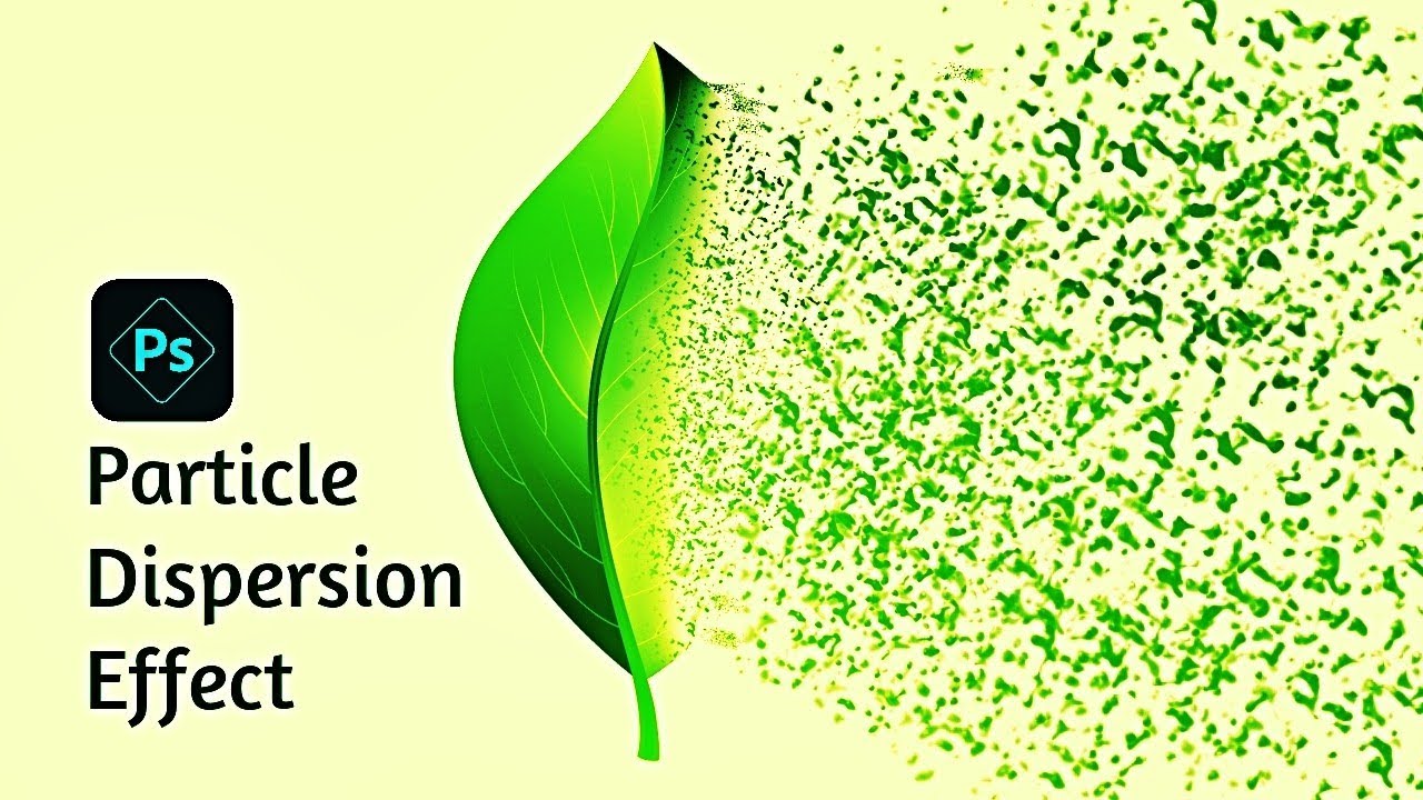 Leaf dispersion effect ll particle dispersion effect in adobe Photoshop ...