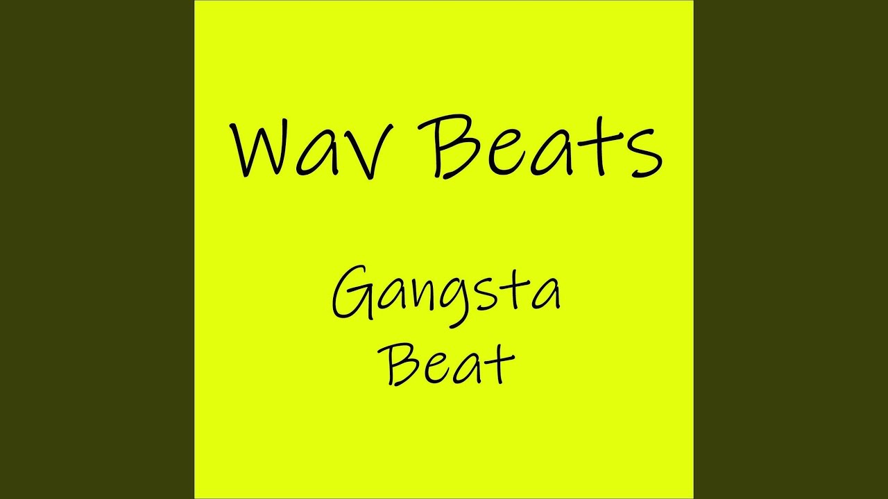 Gangsta Beat - YouTube