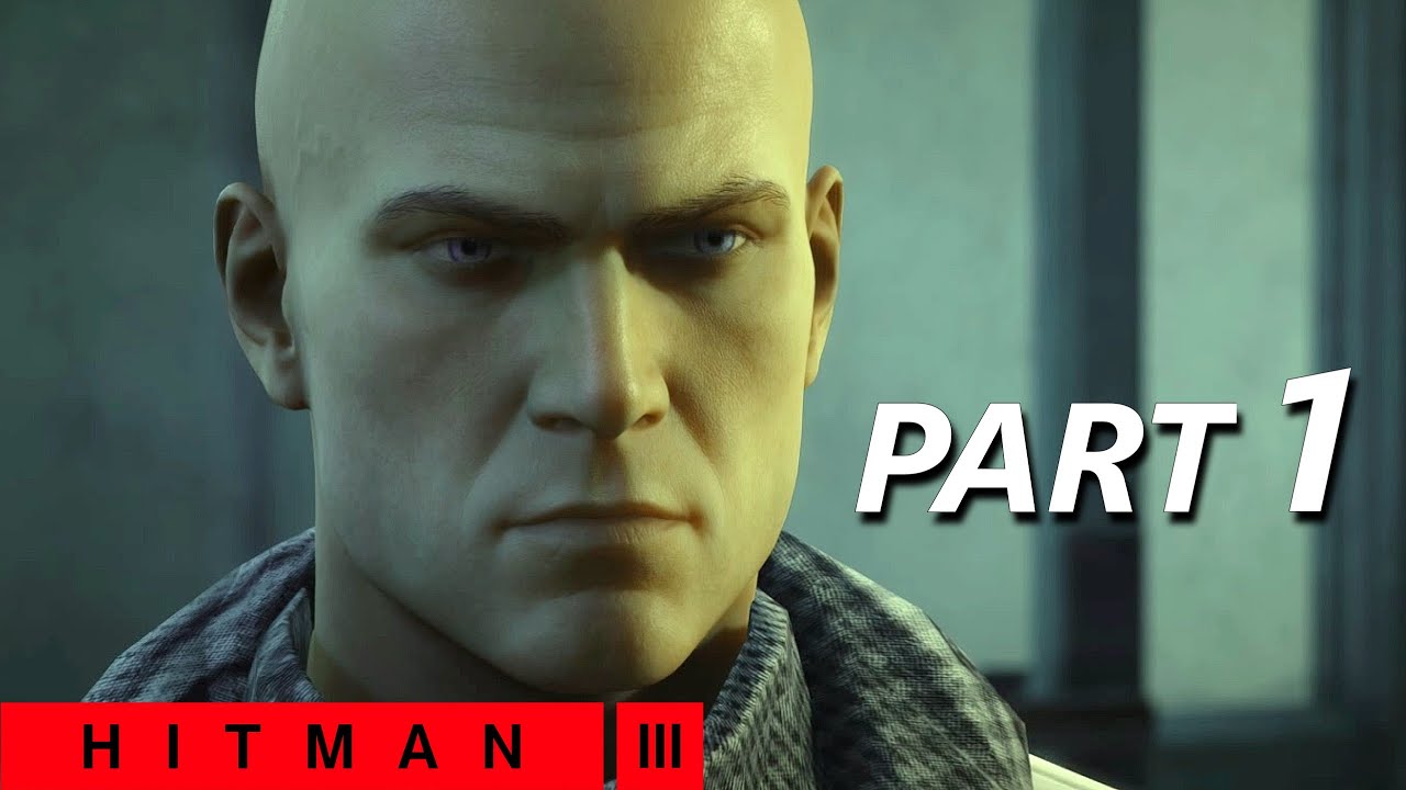 HITMAN 3 Full Game Walkthrough Gameplay - PART 1 - INTRO - No ...