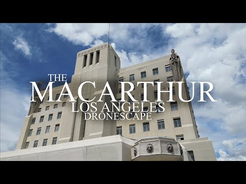 DRONESCAPE: The MacArthur Building, Los Angeles - YouTube