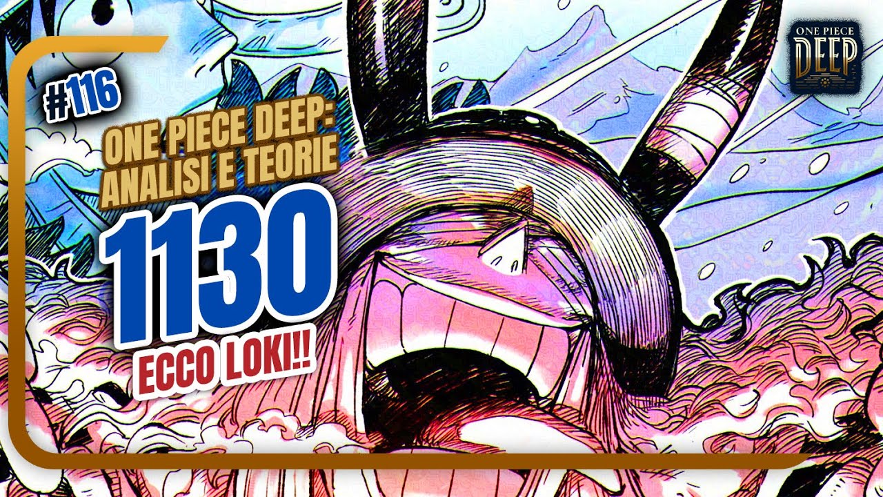 ONE PIECE 1130 - ANALISI E TEORIE (One Piece DEEP #116) - YouTube