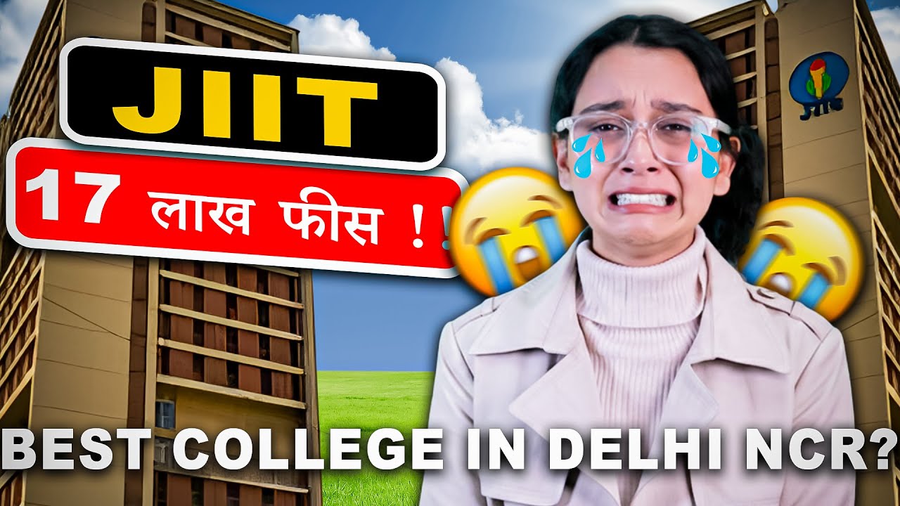 JAYPEE Noida 62 Review 🤯| JIIT Noida Admission Process | Fees | Cutoff ...