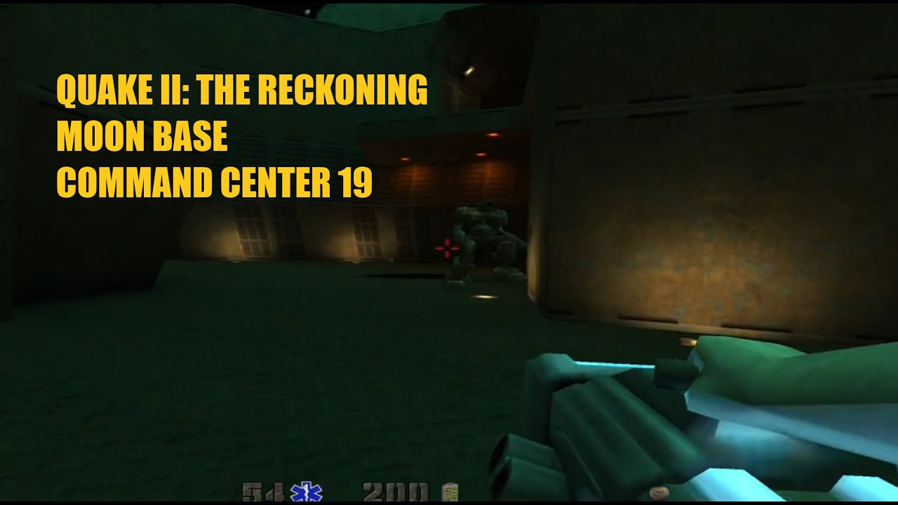 Quake II: The Reckoning - Moon Base - Command Center 19 - YouTube