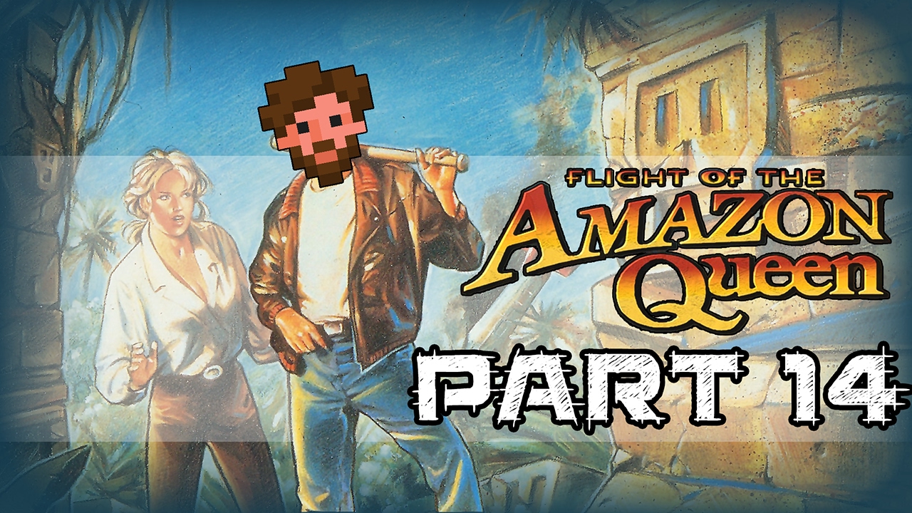 Let's Play - Flight Of The Amazon Queen - WHAT THE HECK ARE YOU ...