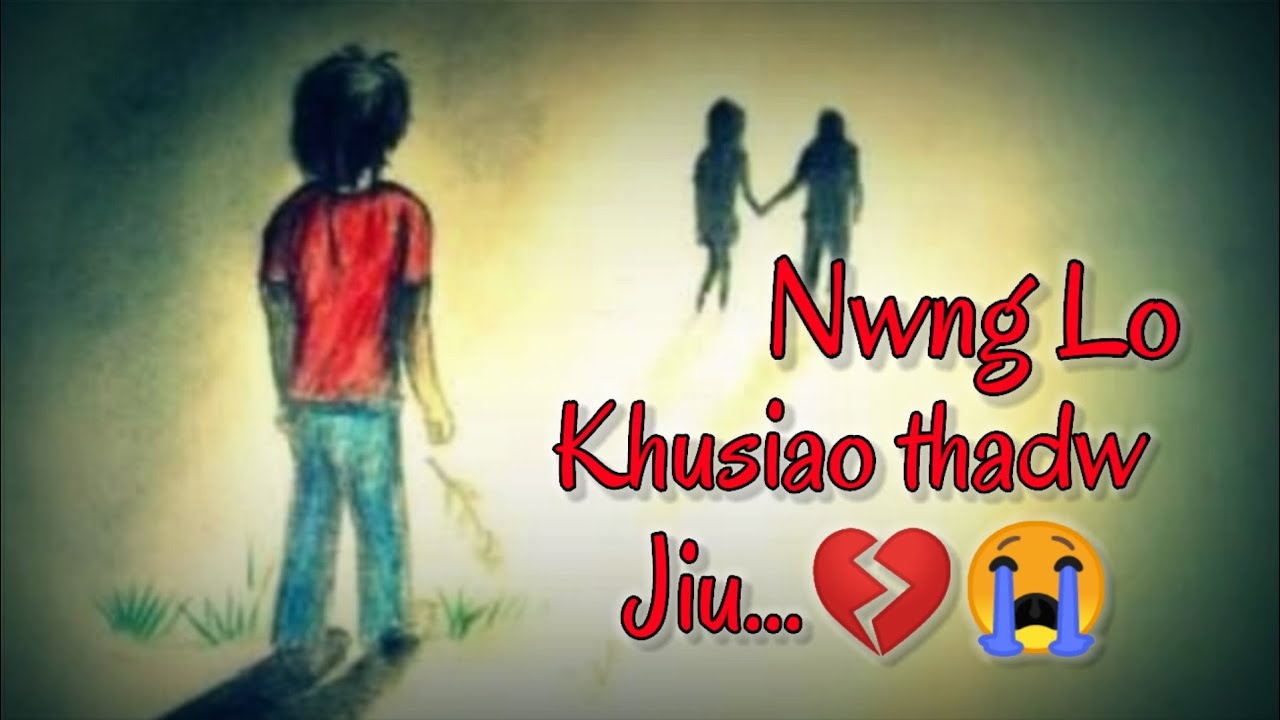 New Bodo Sad Love Status 💔😭2021//jeshmin Boro - YouTube