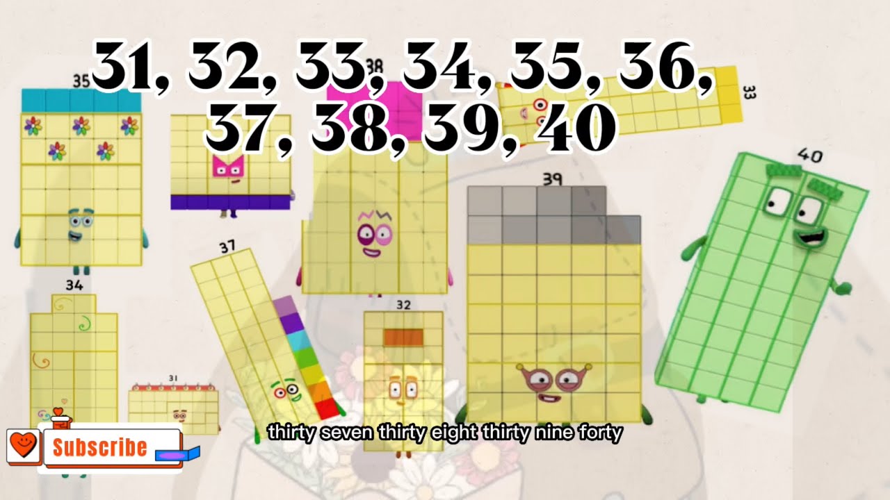 Numberblocks 31 to 40 - YouTube