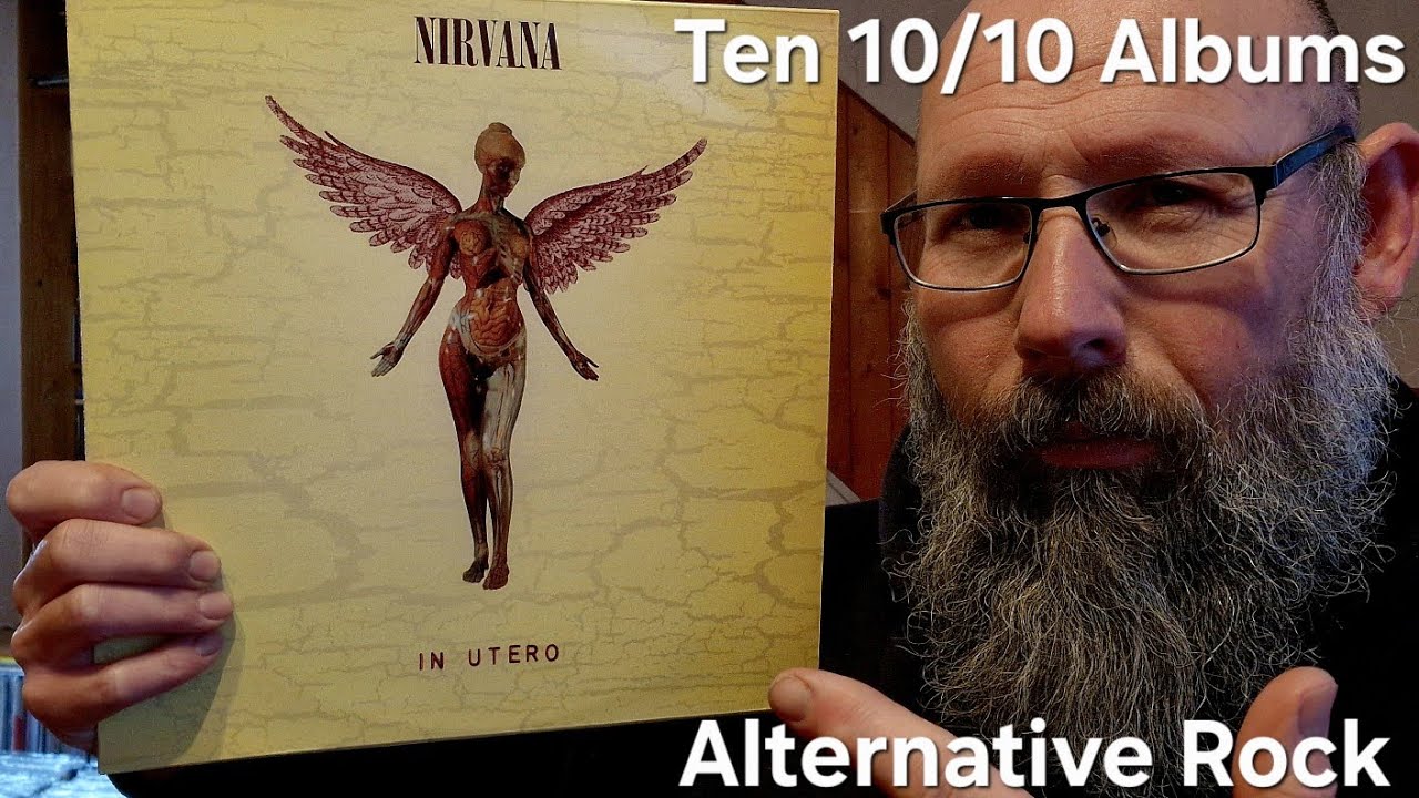 Ten 10/10 Albums In My Collection. Alternative Rock - YouTube