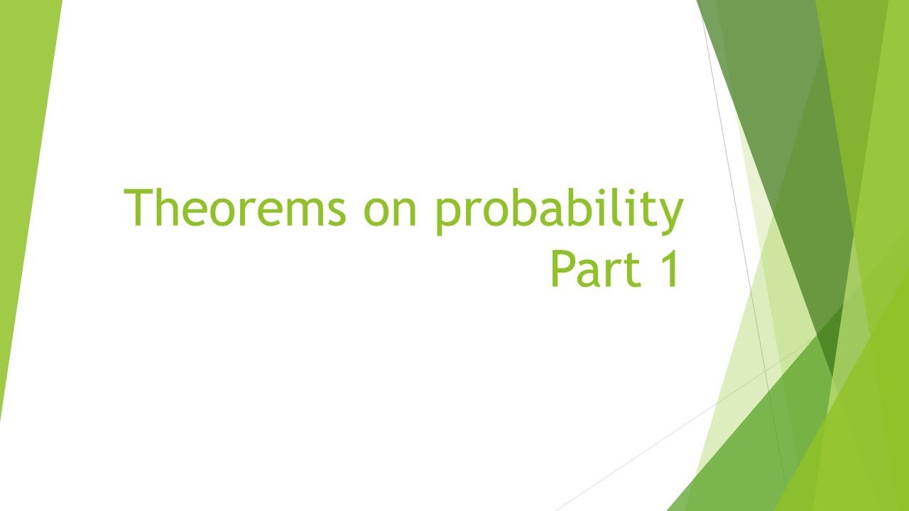 Theorems on Probability: part 1 - YouTube