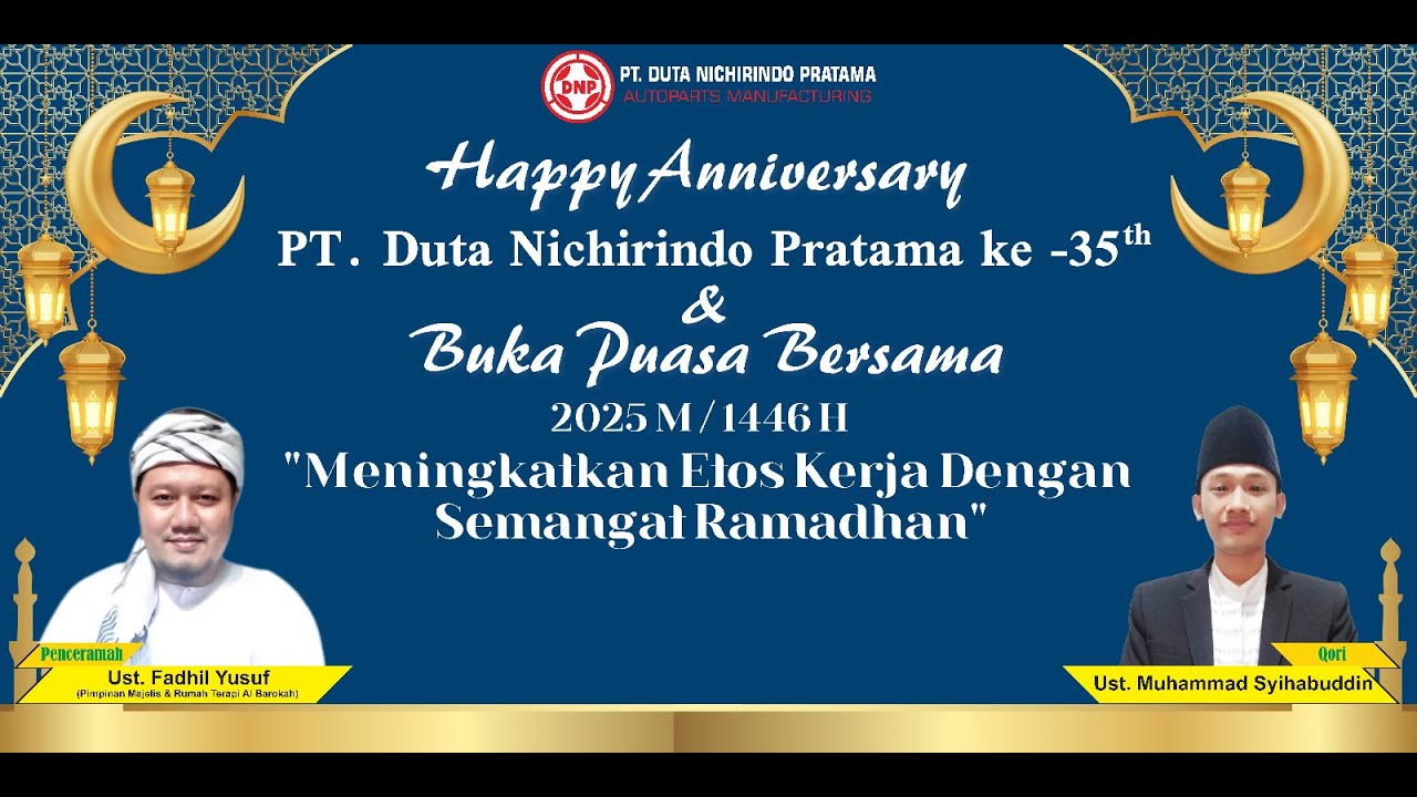 PT Duta Nichirindo Pratama is live! Buka Puasa dan Anniversary 35Tahun ...