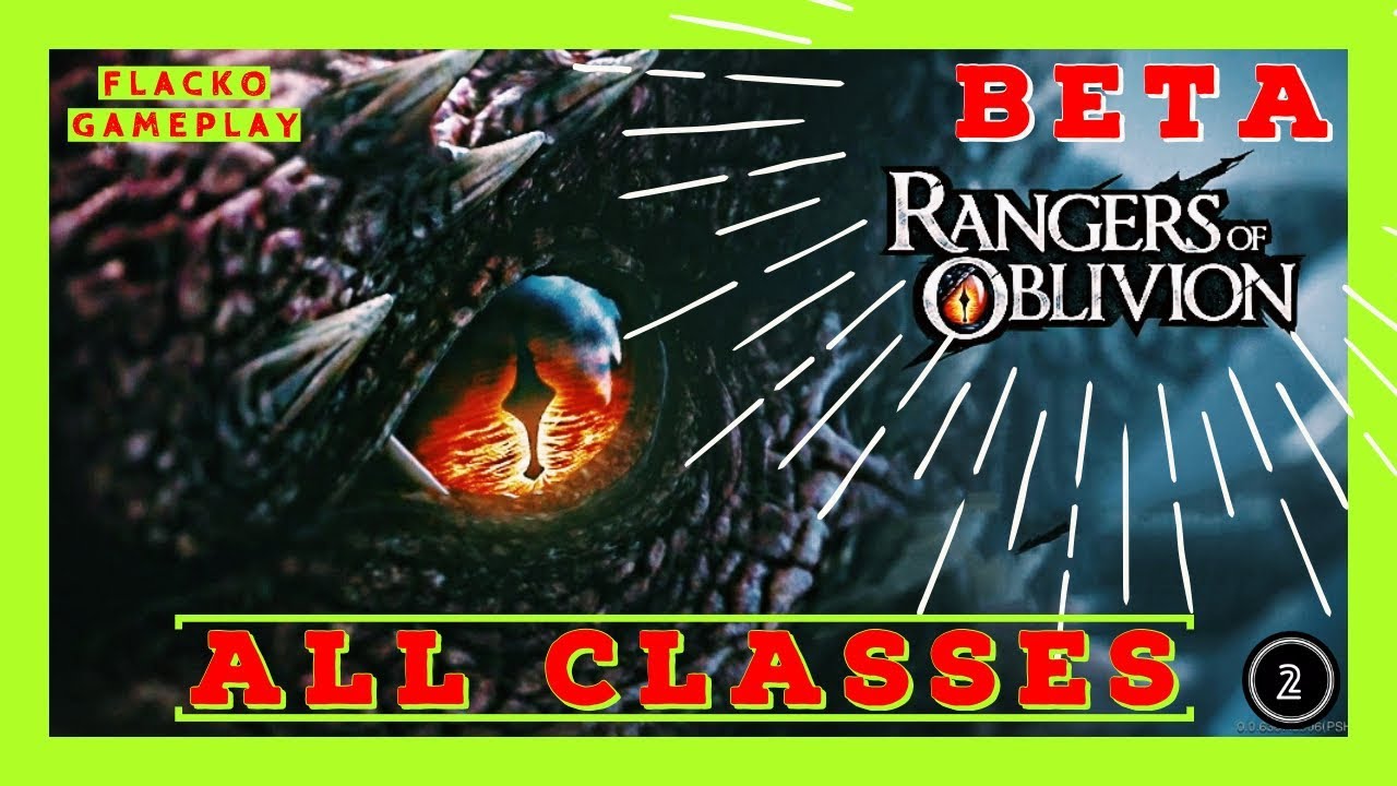 Rangers of Oblivion ALL CLASSES & WEAPONS Gameplay Overview 🔥FULL HD ...