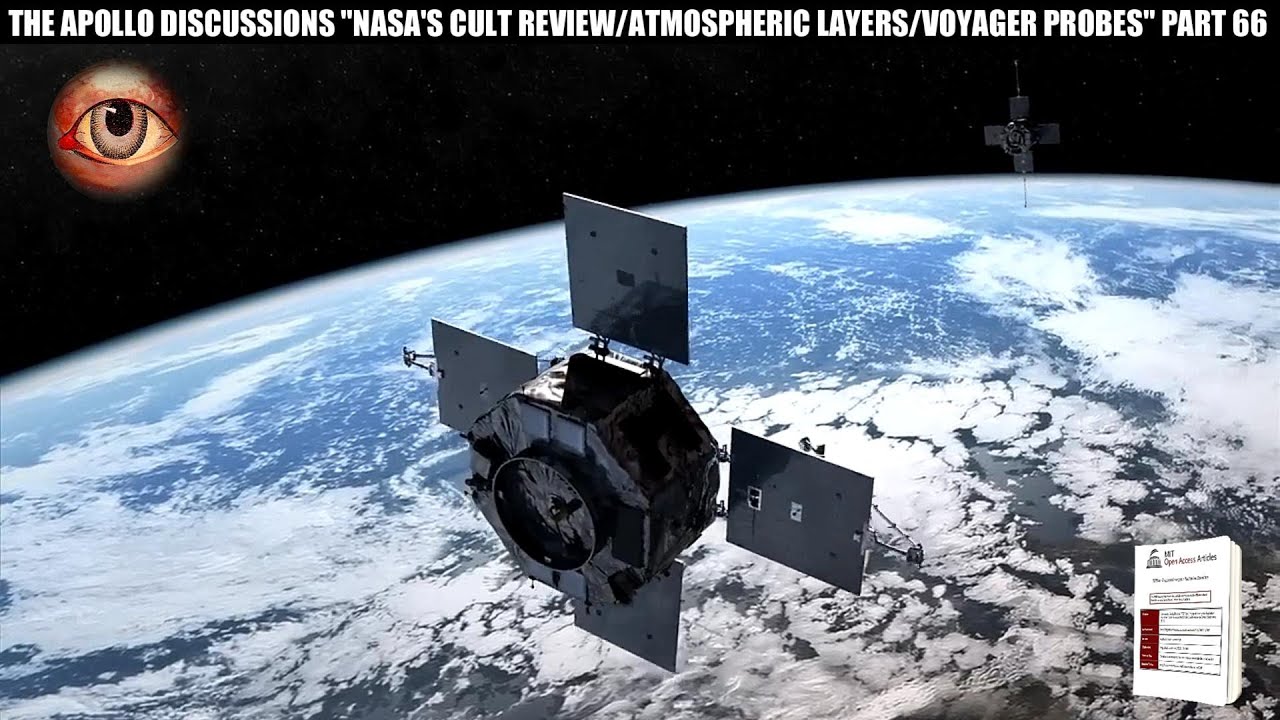 THE APOLLO DISCUSSIONS "NASA'S CULT REVIEW/ ATMOSPHERIC LAYERS/ VOYAGER ...