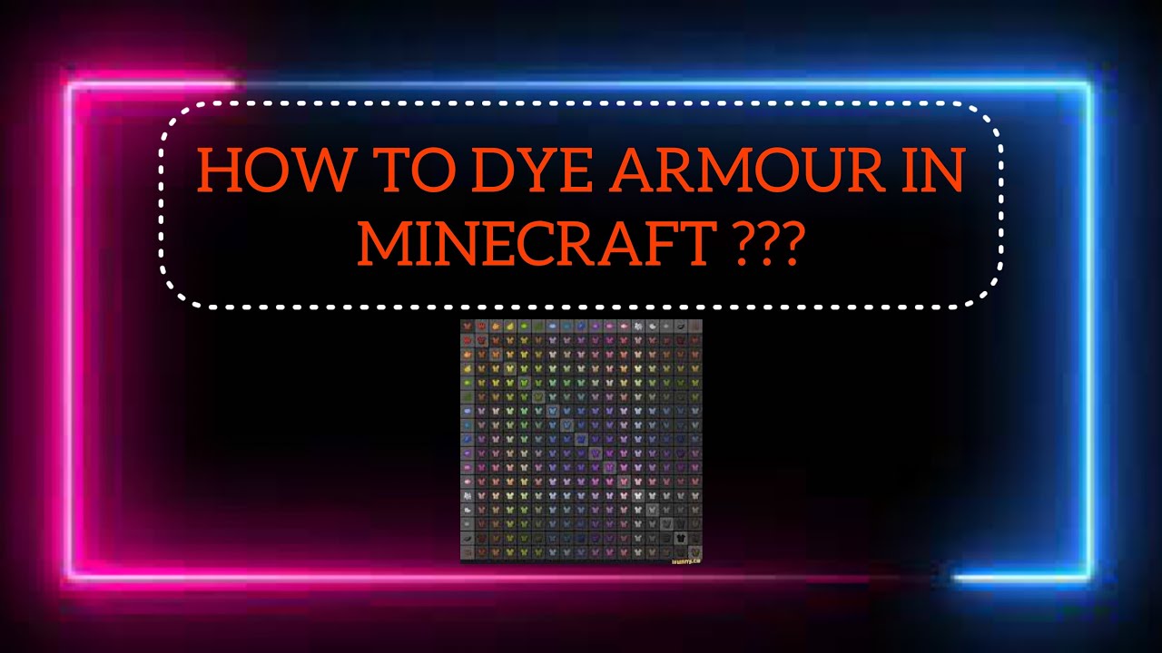 HOW TO DYE ARMOUR IN MINECRAFT YouTube how-to-dye-armour-in-minecraft-youtube