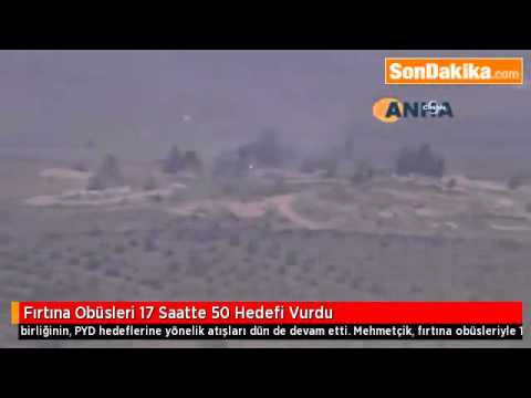 Fırtına Obüsleri 17 Saatte 50 Hedefi Vurdu.