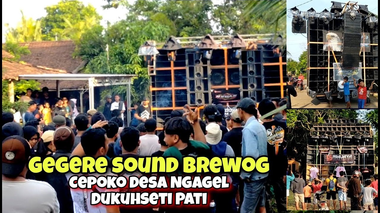 Gegere sound brewog Cepoko desa Ngagel Dukuhseti Pati - YouTube
