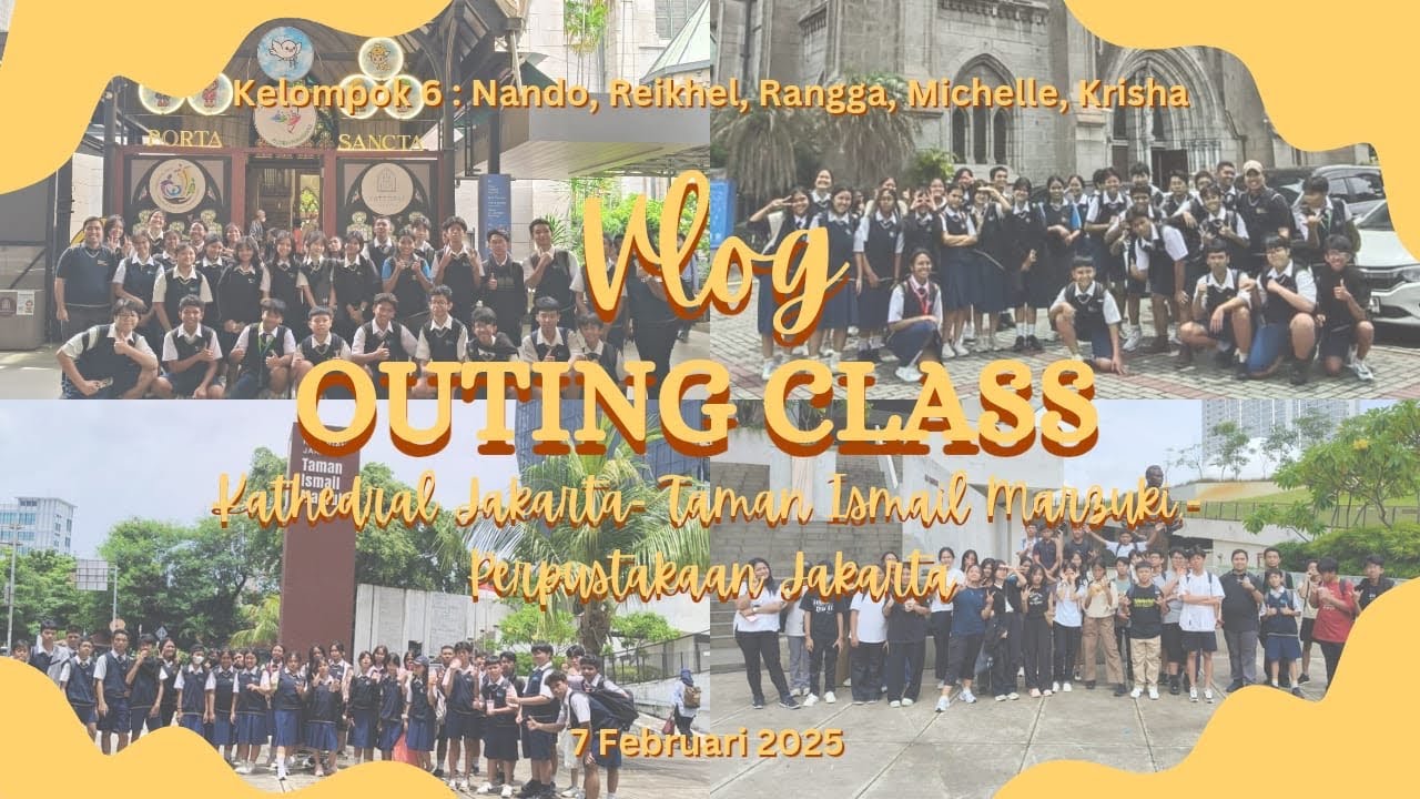 Vlog Outing Class (Kel6) || SMP Bintang Kejora Ciputat - YouTube