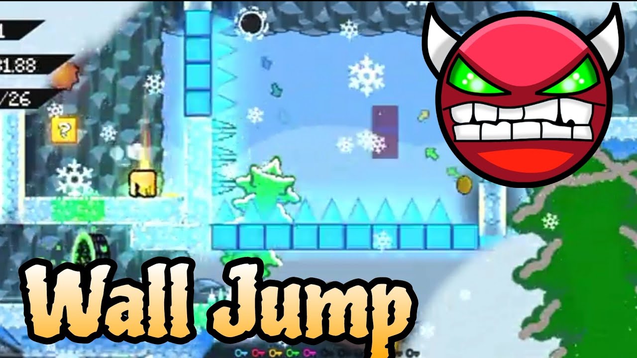 Wall Jump by FuegoPro 100% (Platformer Hard Demon) [UNEDITED ...