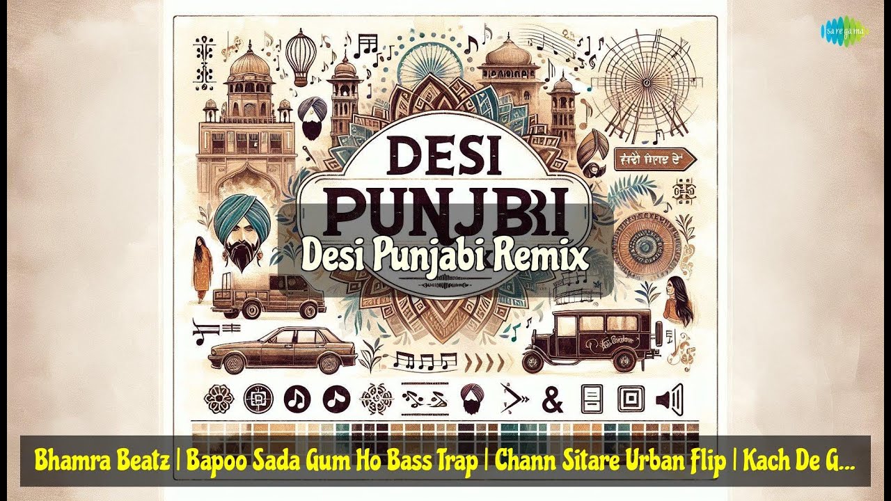 Bhamra Beatz | Bapoo Sada Gum Ho Bass Trap | Chann Sitare Urban Flip ...