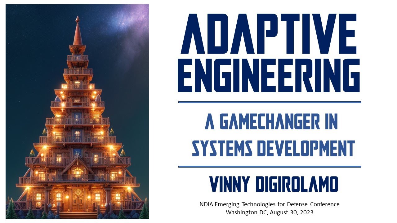 NDIA Adaptive Engineering Presentation by Vinny DiGirolamo - YouTube