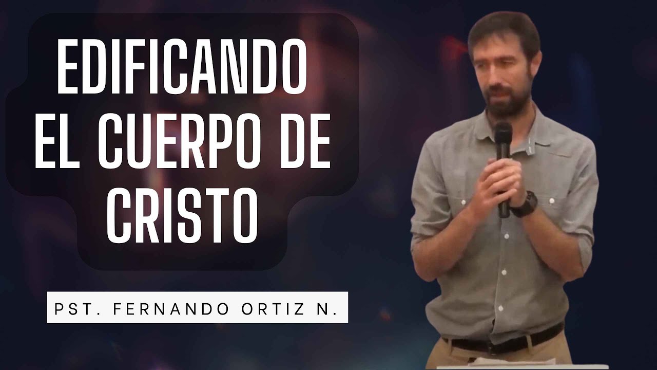 Edificando el Cuerpo de Cristo #casadeunidad Prédica 28/04/2024 - YouTube