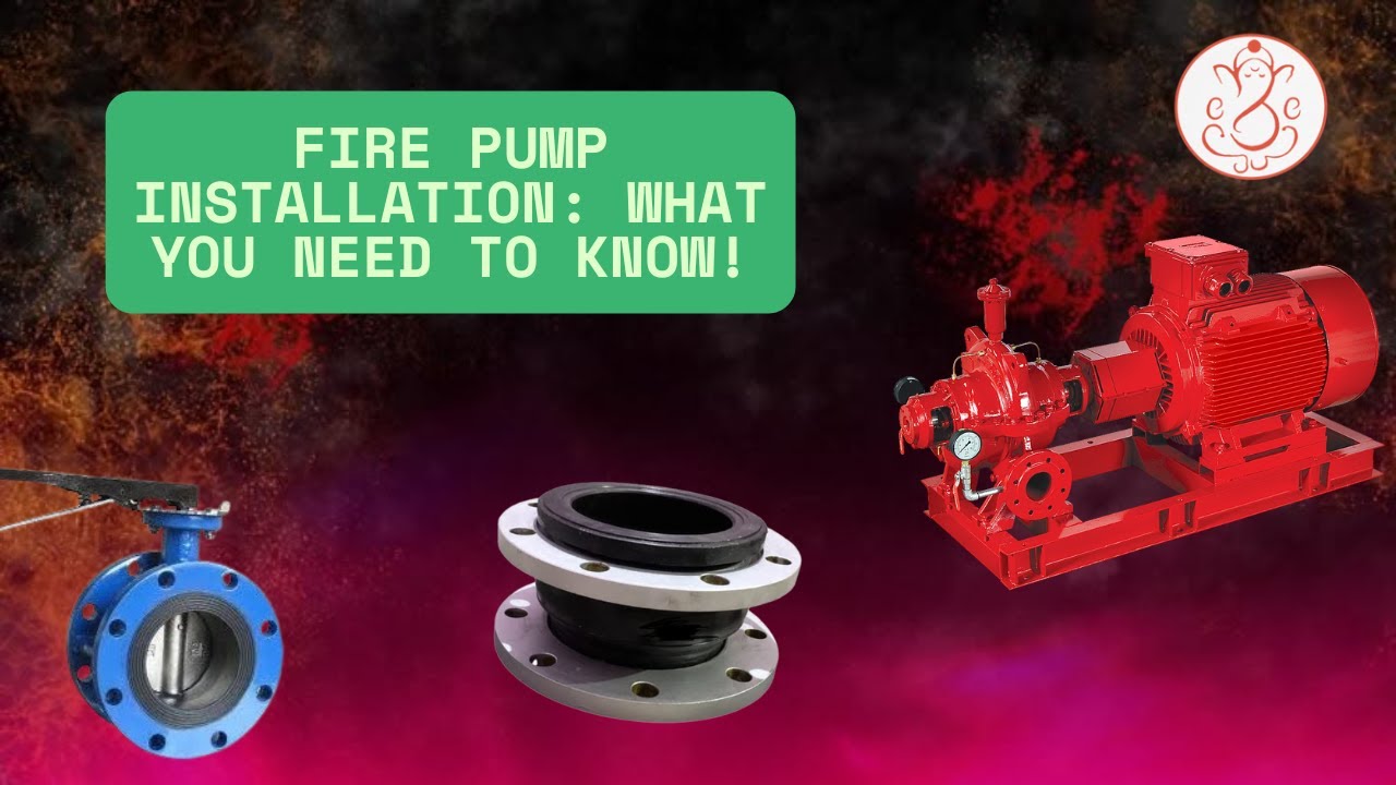 5. Fire Pump Installation Guide: Avoid Critical Mistakes. - YouTube