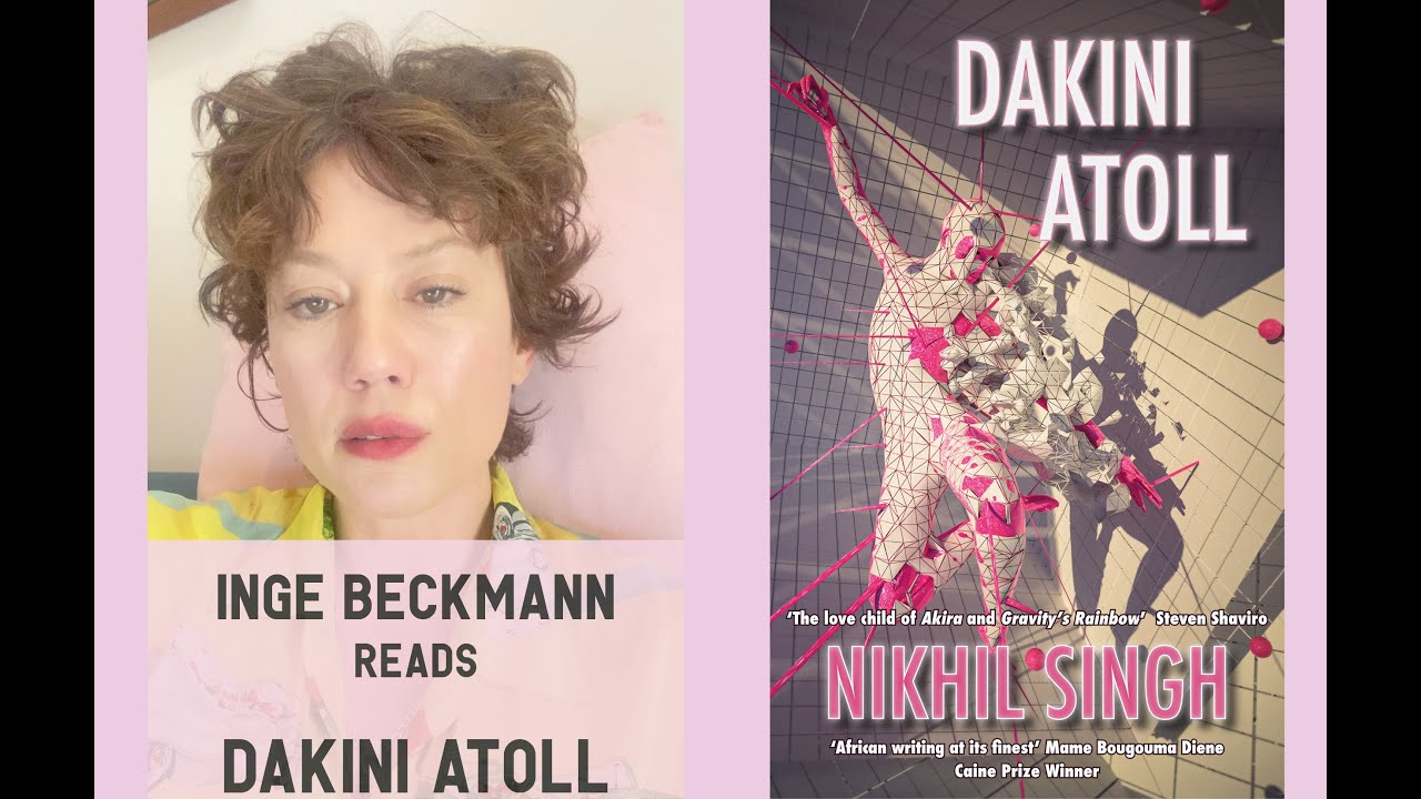 Inge Beckmann Reads Dakini Atoll by Nikhil Singh - YouTube