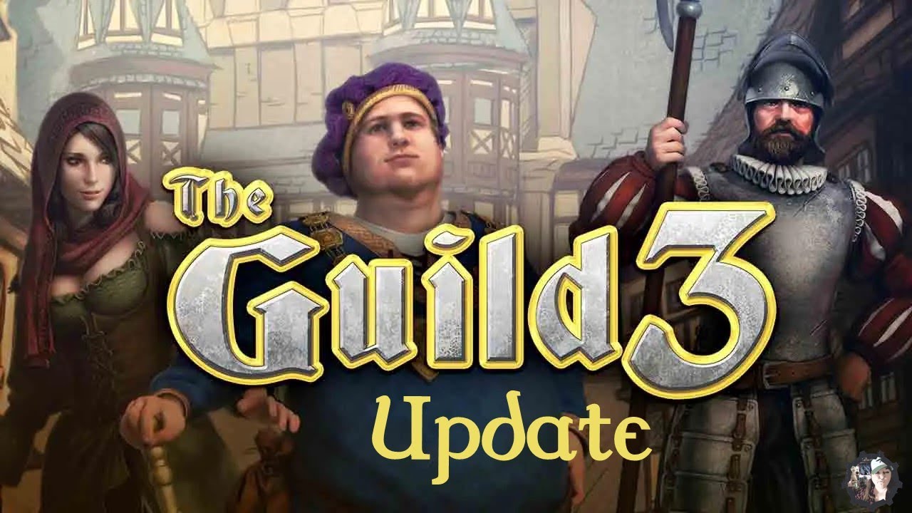 The Guild 3: Update - YouTube