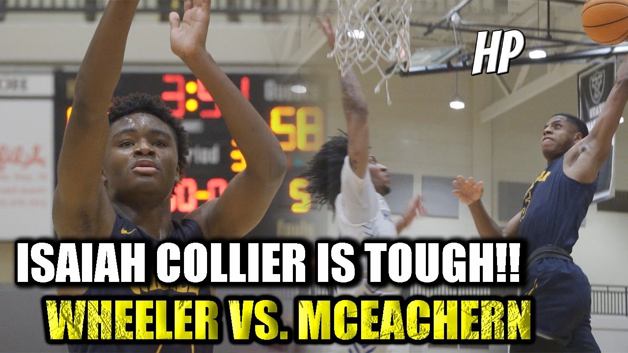 Top PG Isaiah Collier & Wheeler Face OFF against McEachern! | 2020 ...