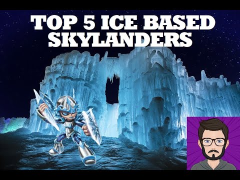 Top 5 Ice Based Skylanders - YouTube