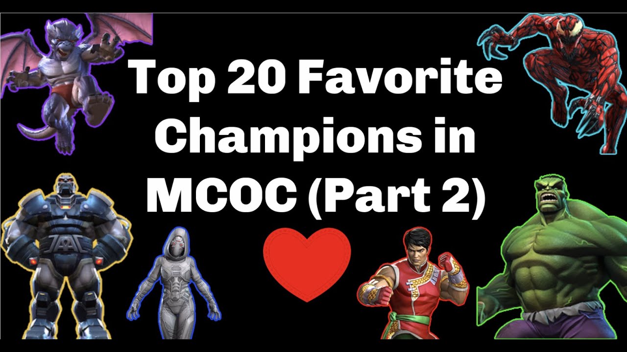Top 20 Favorite Champions in MCOC Part 2 (June 2021) - Marvel Contest ...
