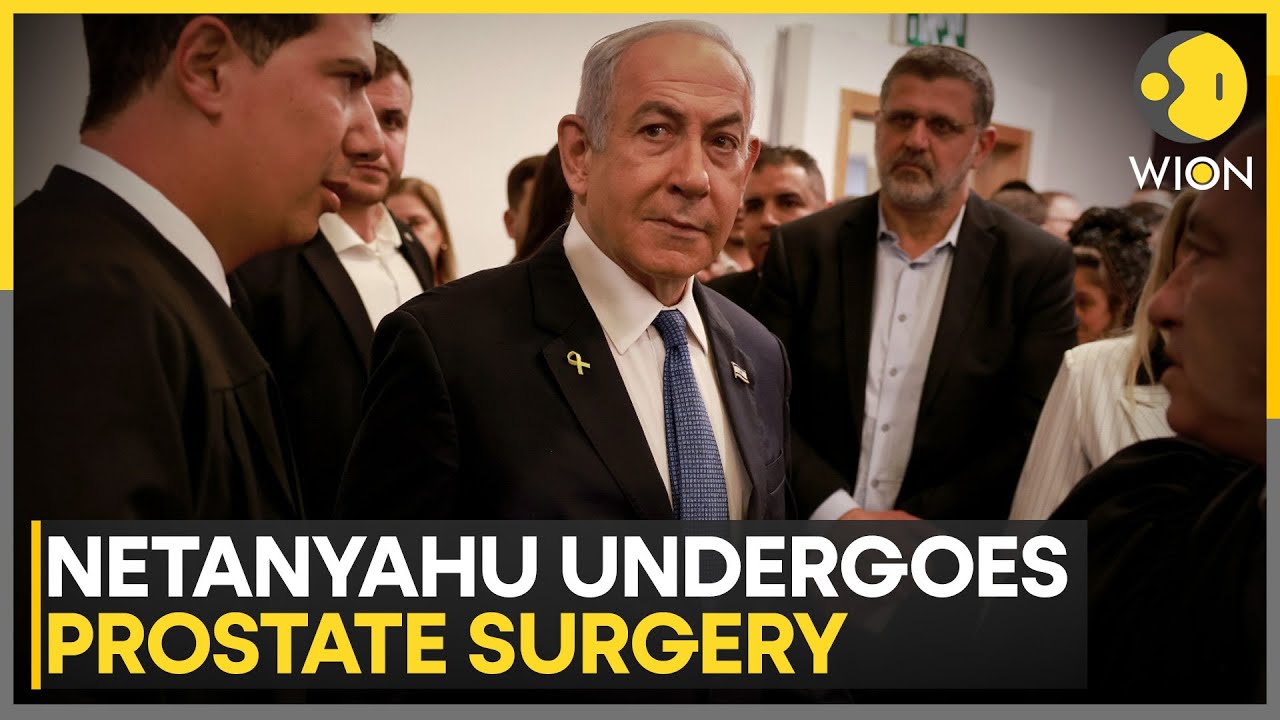 Israel: PM Benjamin Netanyahu Undergoes Successful Prostate Surgery ...