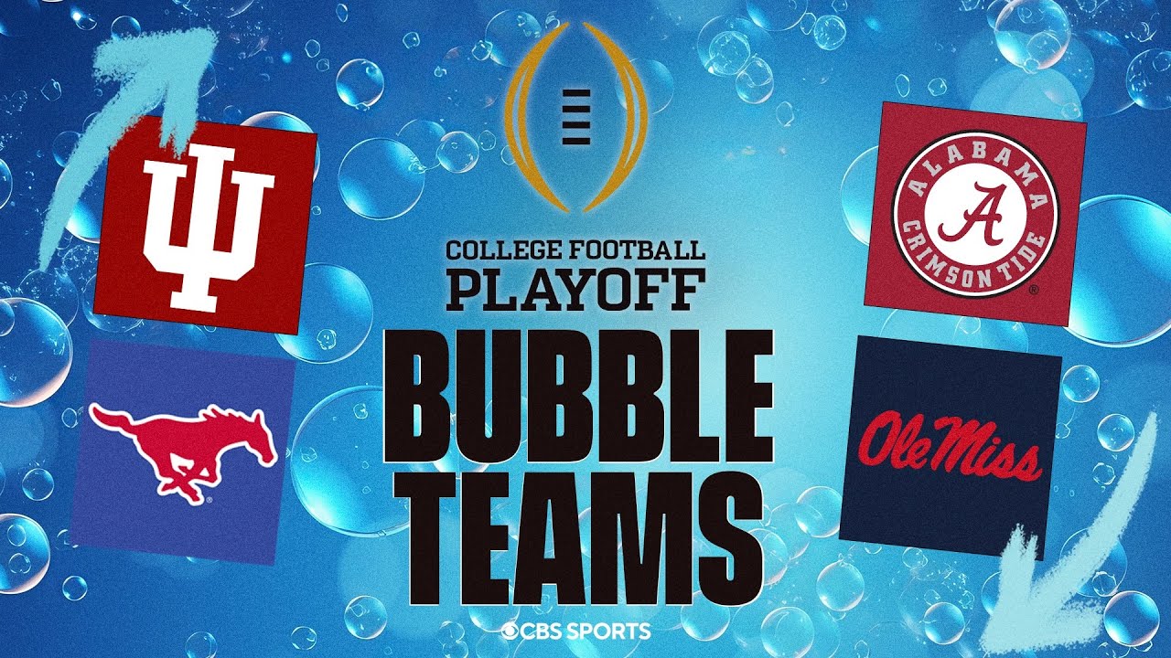 College Football Playoff BUBBLE TEAMS: Alabama vs LSU likely an ...