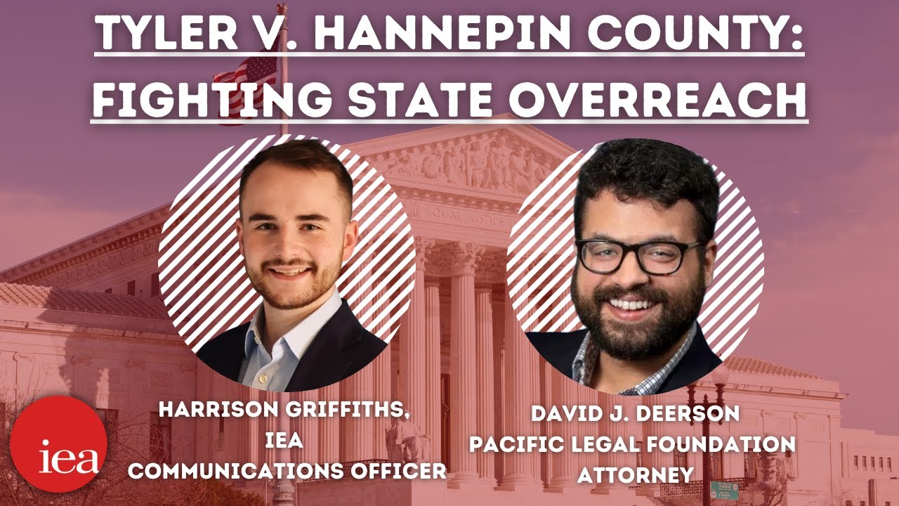 Fighting State Overreach: Tyler v. Hannepin County explained - YouTube