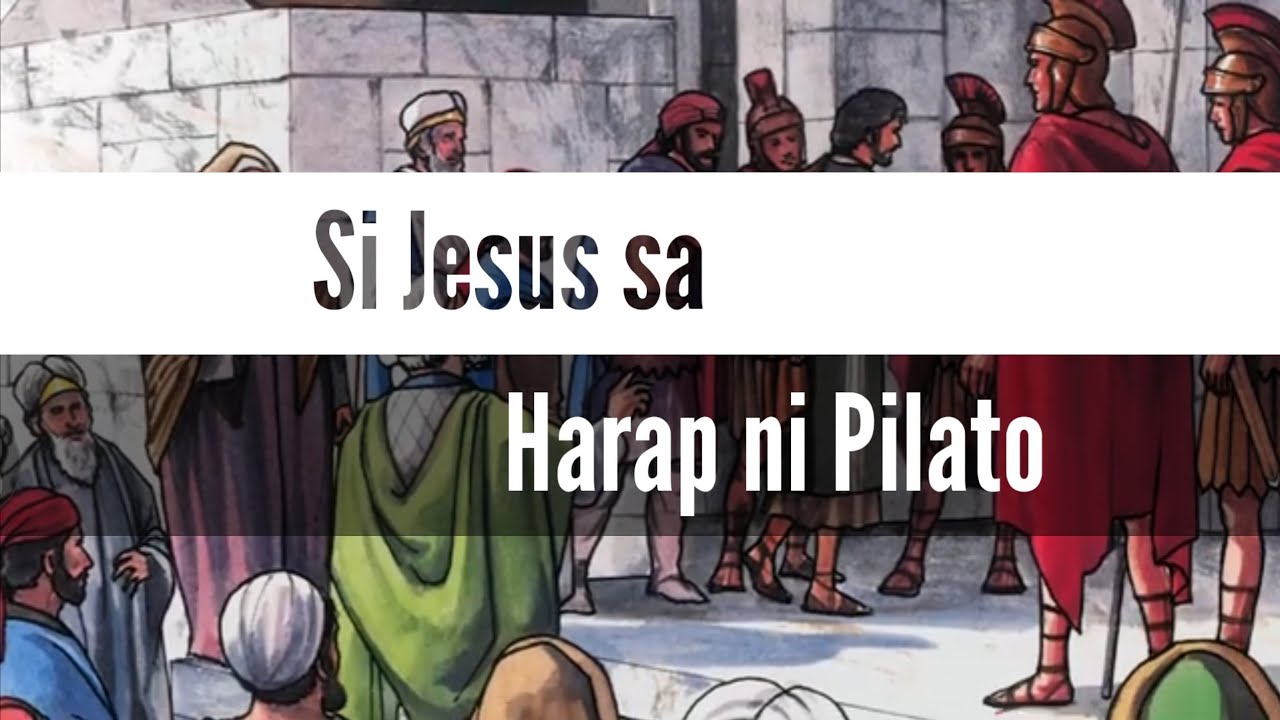 Si Jesus sa Harapan ni Pilato @thaldzamazingstories - YouTube
