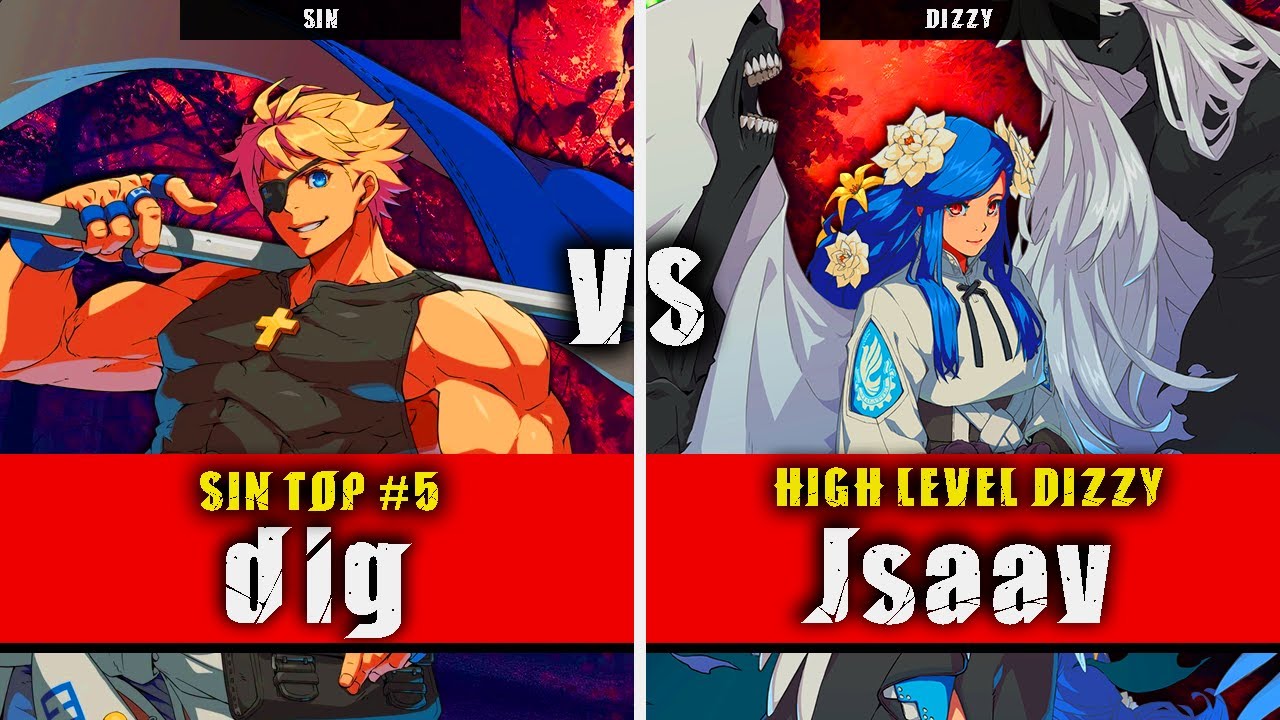 GGST | dig (Sin) VS Jsaav (Dizzy) | Guilty Gear Strive High level ...