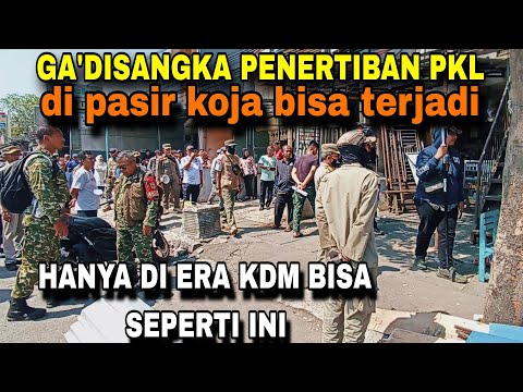 FAKTA INI YANG TERJADI SELAMA PEMBONGKARAN DI PASIR KOJA BANDUNG YANG....