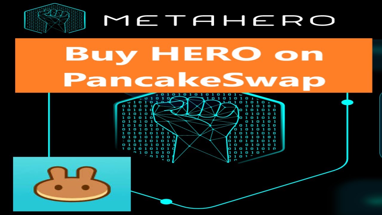 How to Buy MetaHero Token on PancakeSwap - YouTube