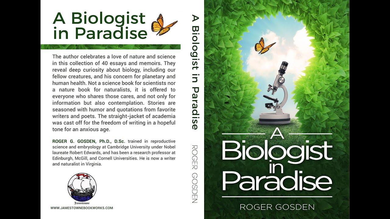 A Biologist in Paradise - Roger Gosden - YouTube