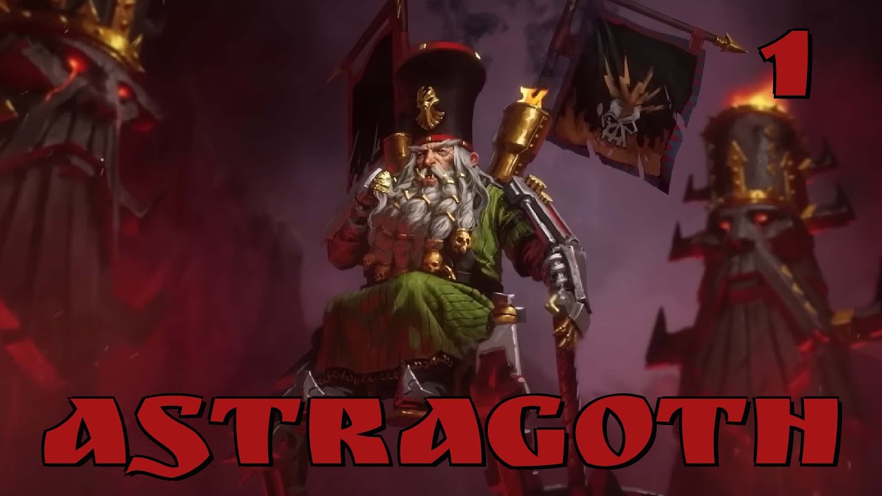 Astragoth Ironhand #1 - CHAOS DWARFS Disciples of Hashut - Total War ...